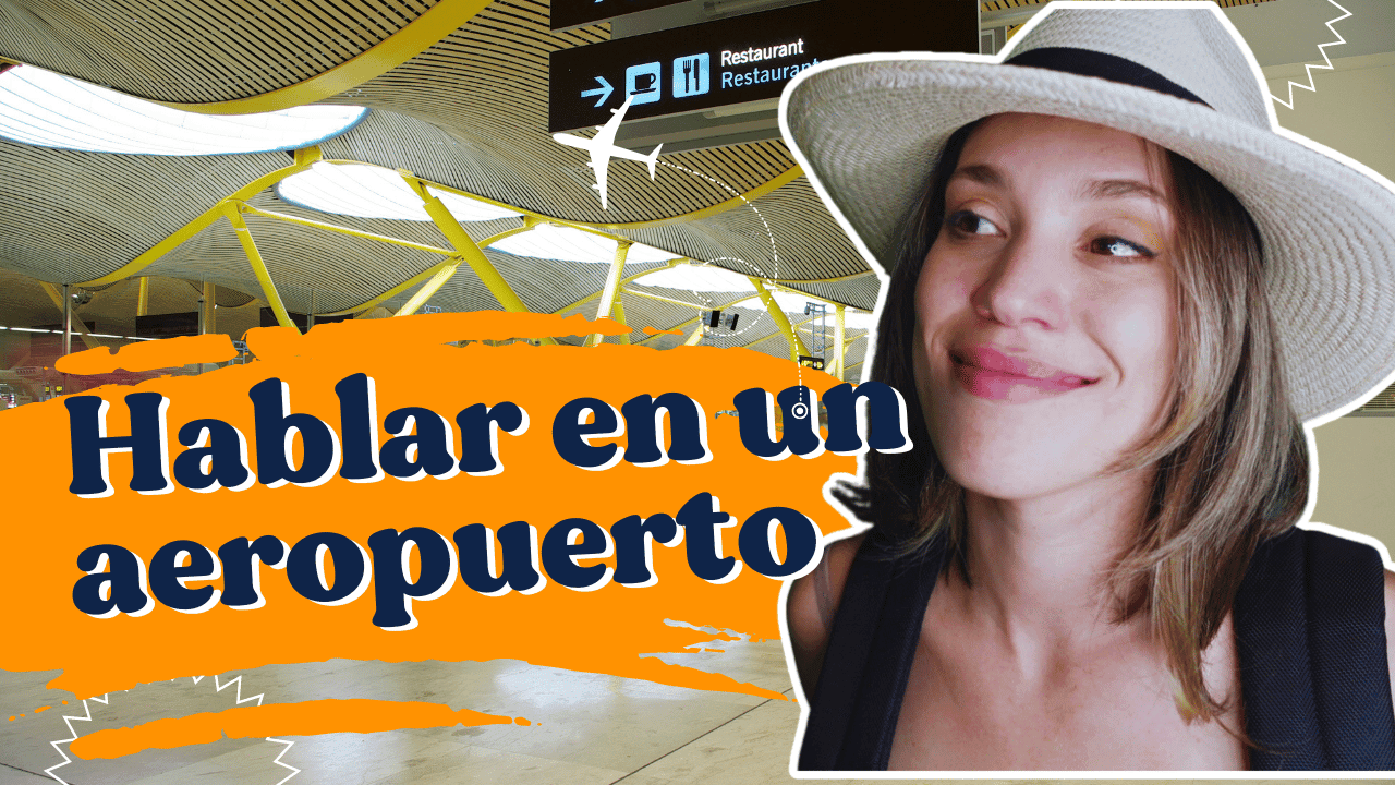Ejercicio de conversación: Vocabulario del aeropuerto en español